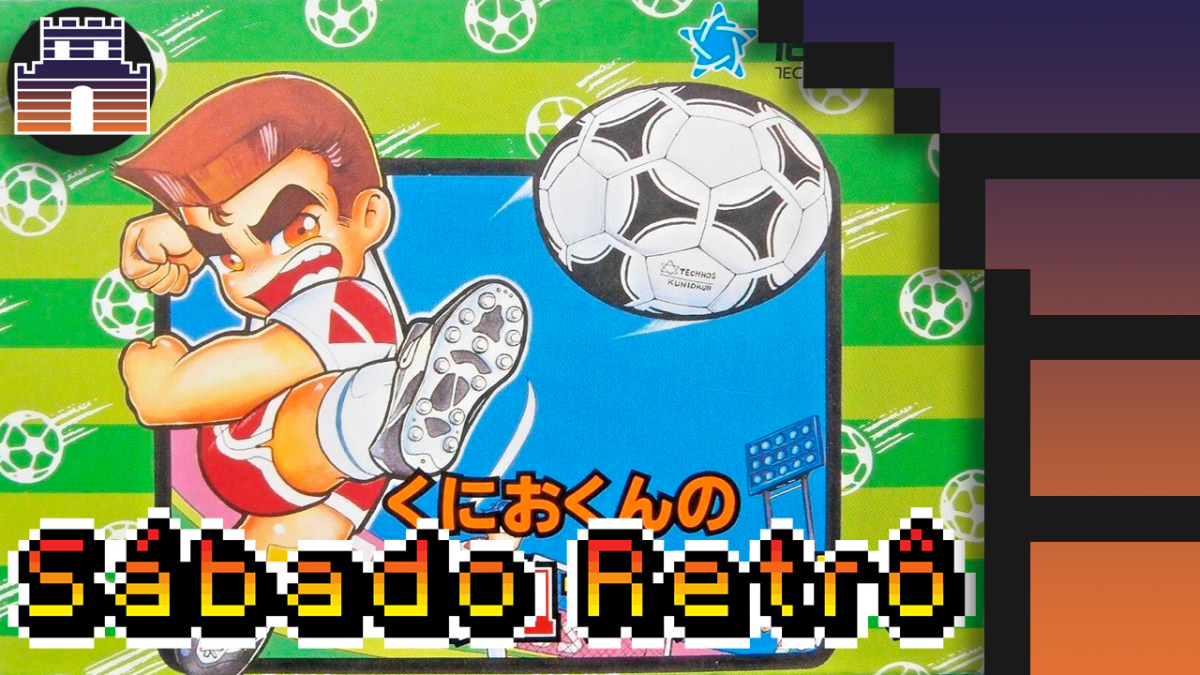 Sábado Retrô – Kunio Kun no Nekketsu Soccer League (Nintendo) | Minicastle