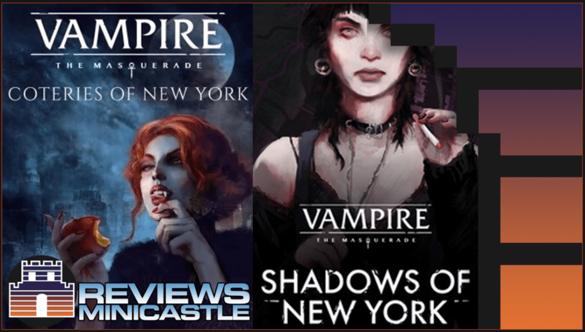 Vampire: The Masquerade – Coteries of New York & Vampire: The ...
